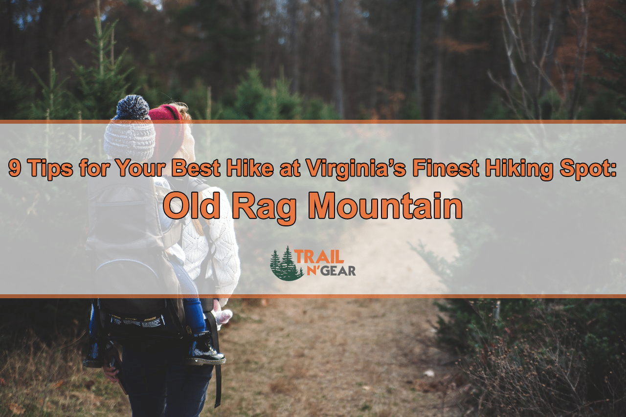 9 Tips for Your Best Hike at Virginia’s Finest Hiking Spot: Old Rag ...